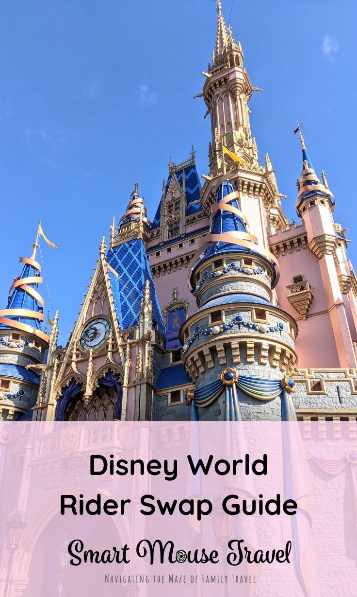 Disney World Rider Swap and Rider Switch Guide - Smart Mouse Travel